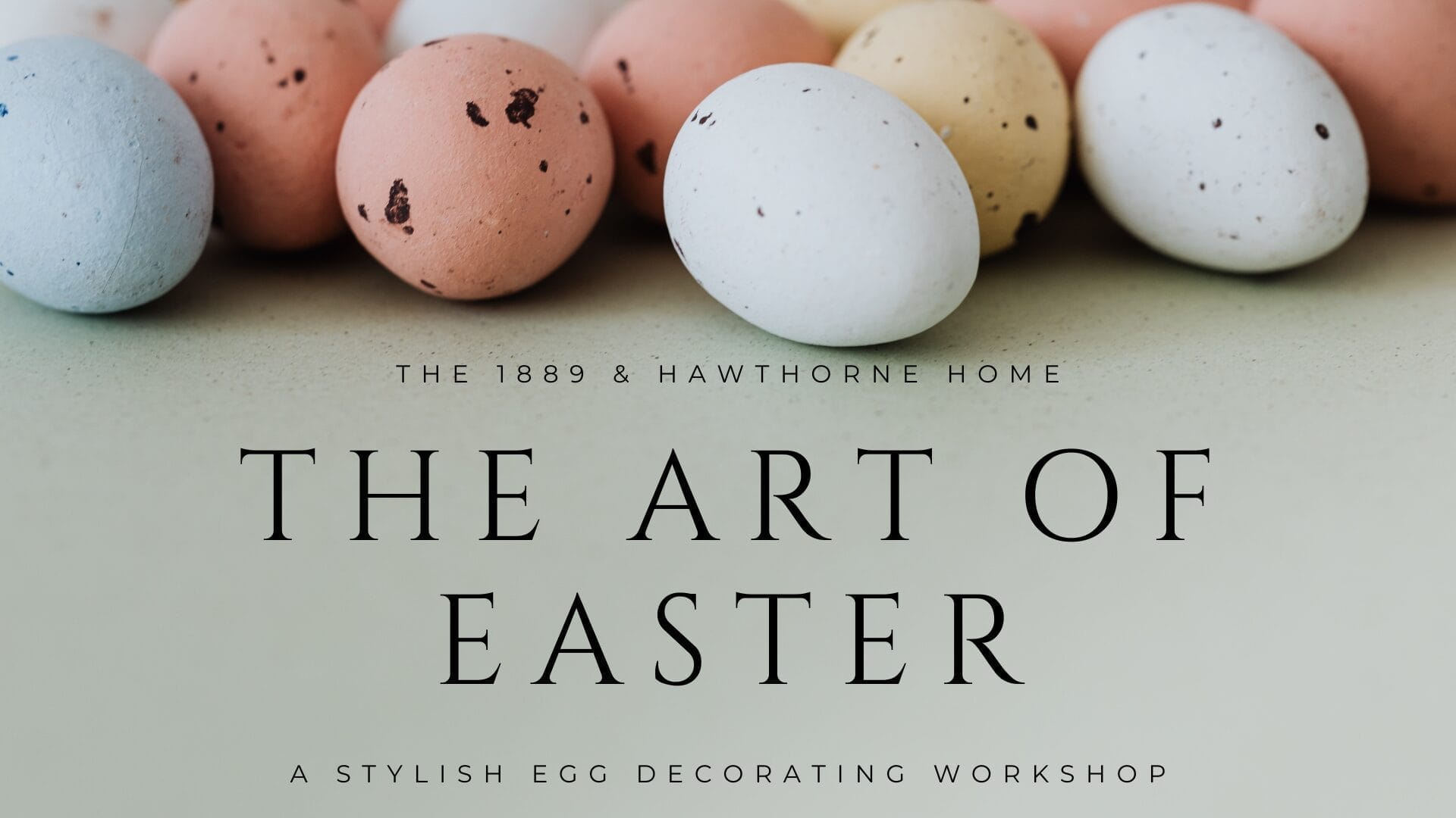 Decoupage Easter Eggs | The 1889 Fargo